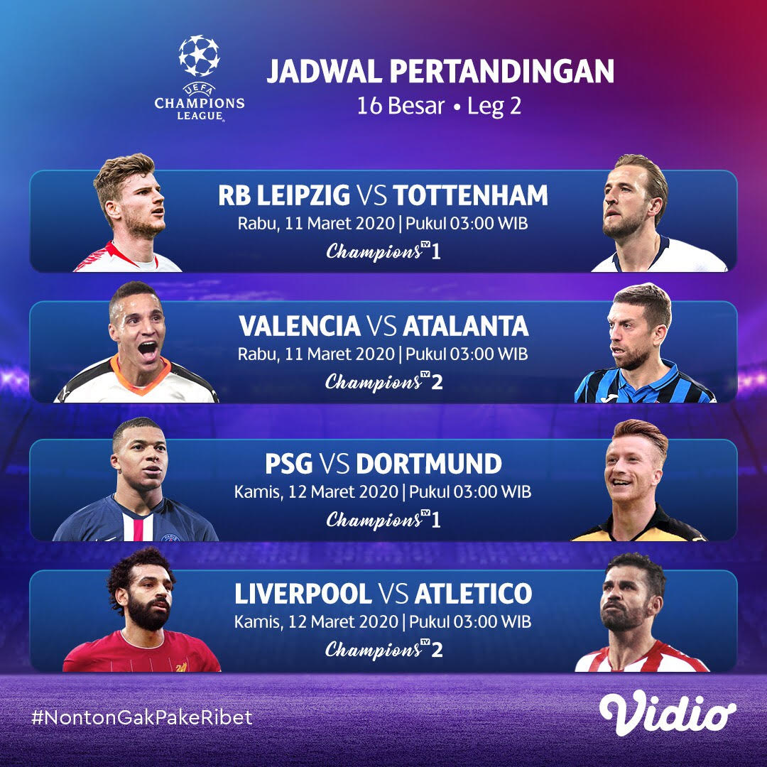 Jadwal pertandingan Liga Champions 16 Besar Leg 2 | Blog Vidio