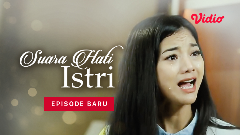 Cara Nonton Ulang Serial Suara Hati Istri, Sebuah FTV tentang Istri yang Tersakiti - Vidio Blog