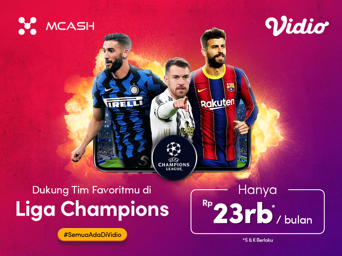 Promo Vidio Premier Platinum Mcash, Live Streaming UCL