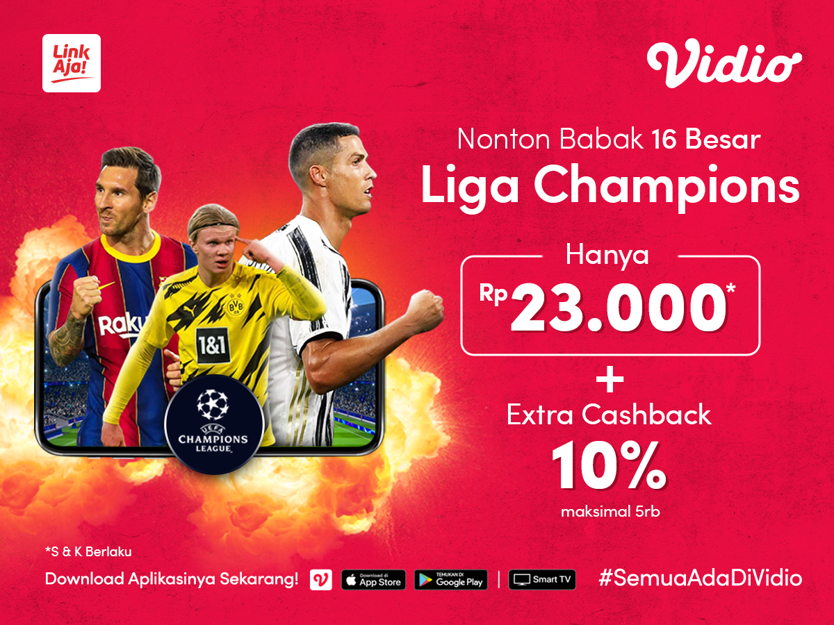 Vidio Premier Platinum di Link Aja Extra Cashback, Streaming UCL