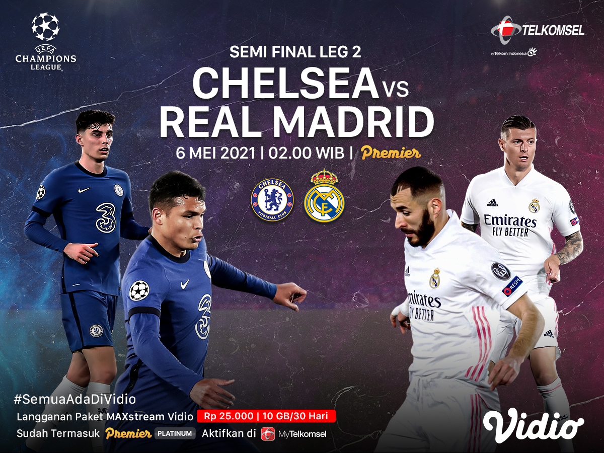 Live Streaming Liga Champions Chelsea vs Real Madrid | Vidio