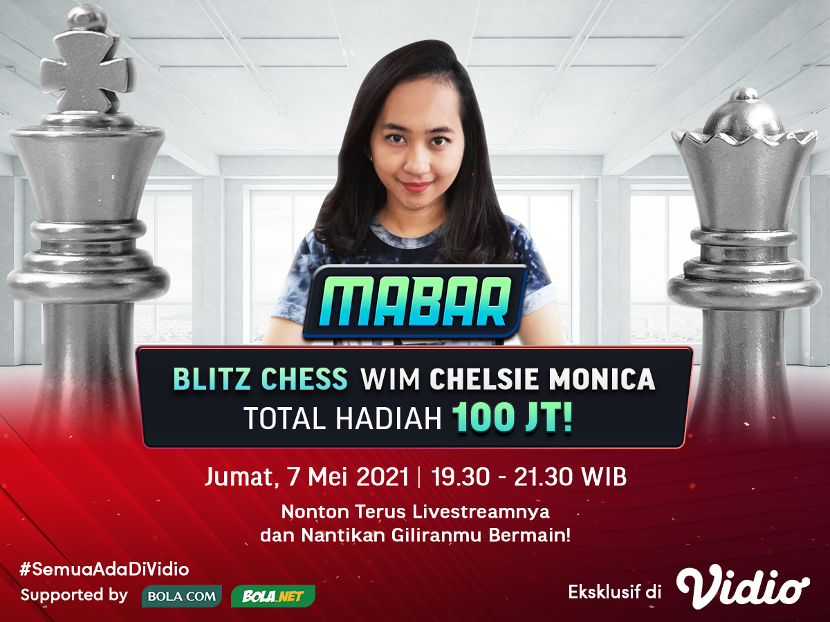 Jadwal MABAR Blitz Chess WIM Chelsie Monica Eksklusif Tayang di Vidio