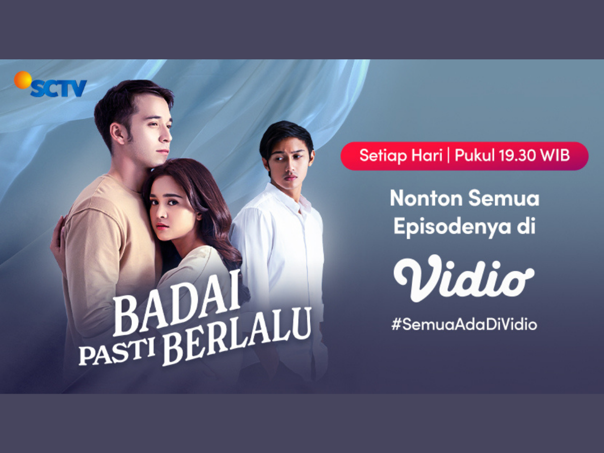 Tentang Badai Pasti Berlalu, Sinetron Terbaru SCTV yang Tayang Perdana Hari Ini - Vidio Blog