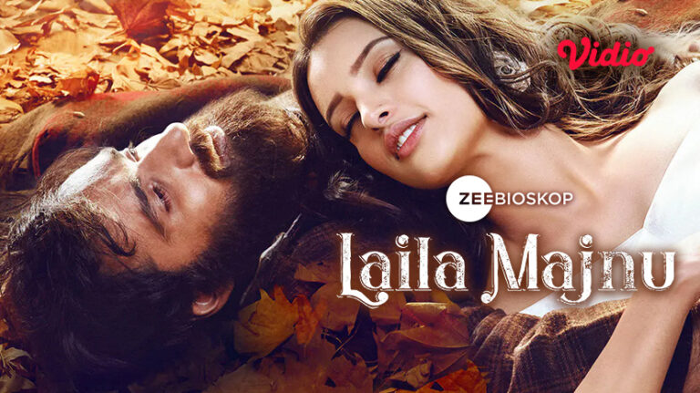 Review Film Laila Majnu, Cinta Sampai Akhir Hayat - Vidio Blog