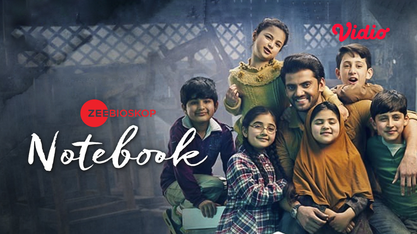 Saksikan Film Notebook Drama Romantis India di Zee Bioskop - Vidio Blog