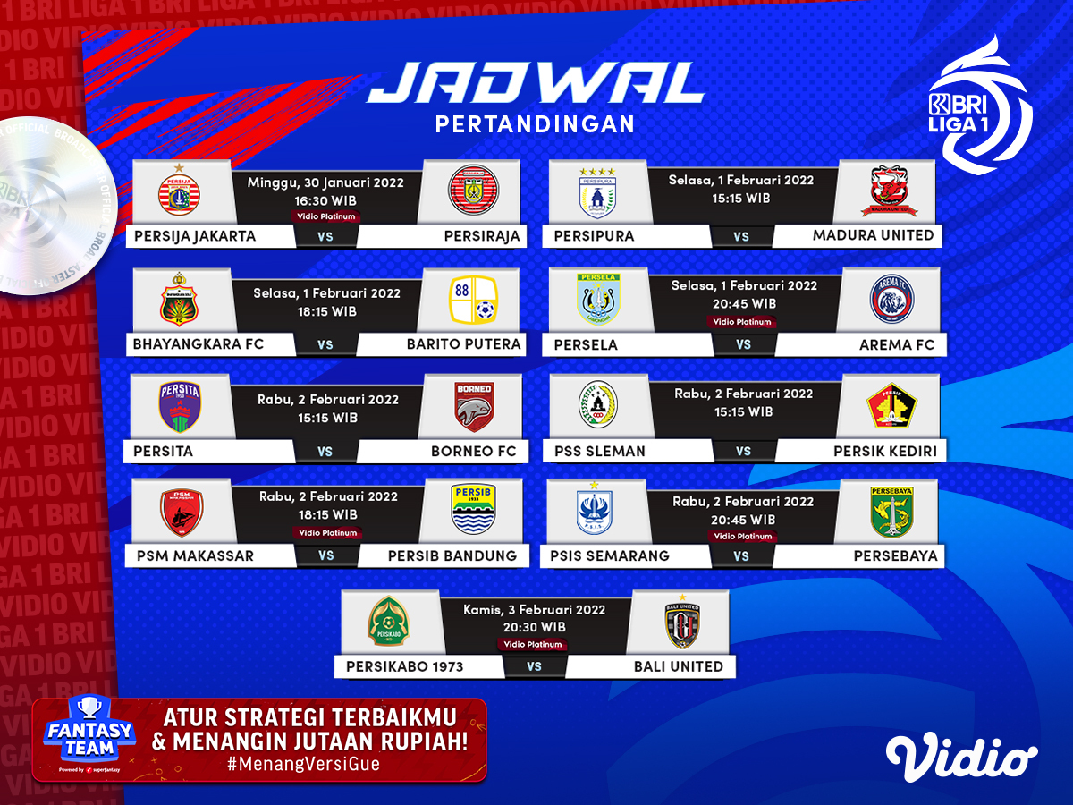 Saksikan, Jadwal Lengkap Liga 1 2021-22 Pekan Ini dan Link Live Streamingnya! - Vidio Blog