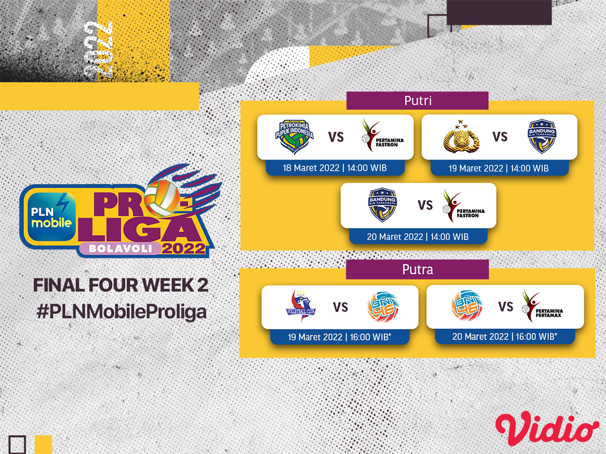Live Streaming Proliga 2022 Final Four Seri Kedua, Jadwal dan Klasemen - Vidio Blog