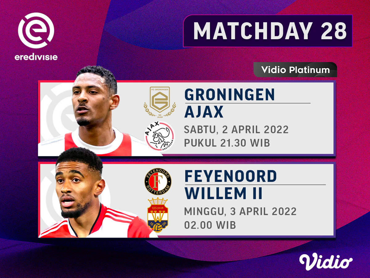 Ada Groningen vs Ajax: Ini Link Live Streaming Eredivisie 2021/22 Pekan Ke-28 - Vidio Blog