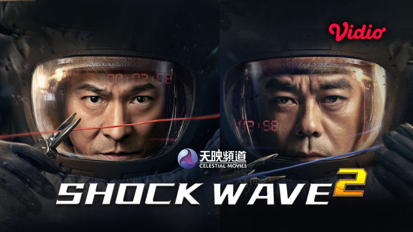 Sinopsis Shock Wave 2, Andy Lau Perankan Sebagai Ahli Penjinak Bom! - Vidio Blog