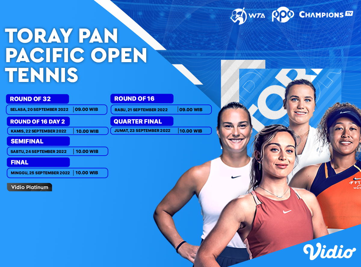 Jadwal Lengkap WTA Tour 2022 Toray Pan Pacific - Vidio Blog
