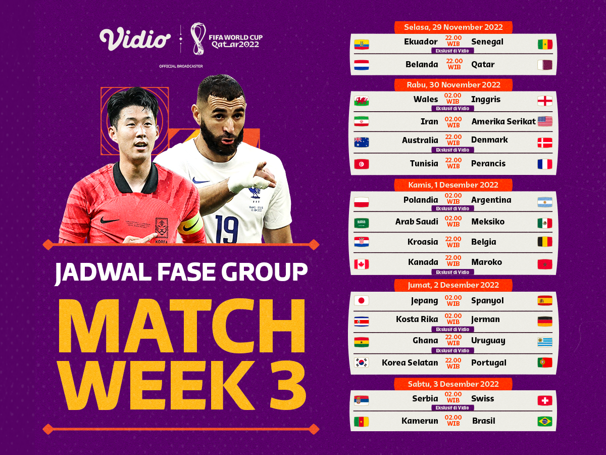 Jadwal dan Link Live Streaming Fase Group Piala Dunia Matchweek 3 di Vidio - Vidio Blog