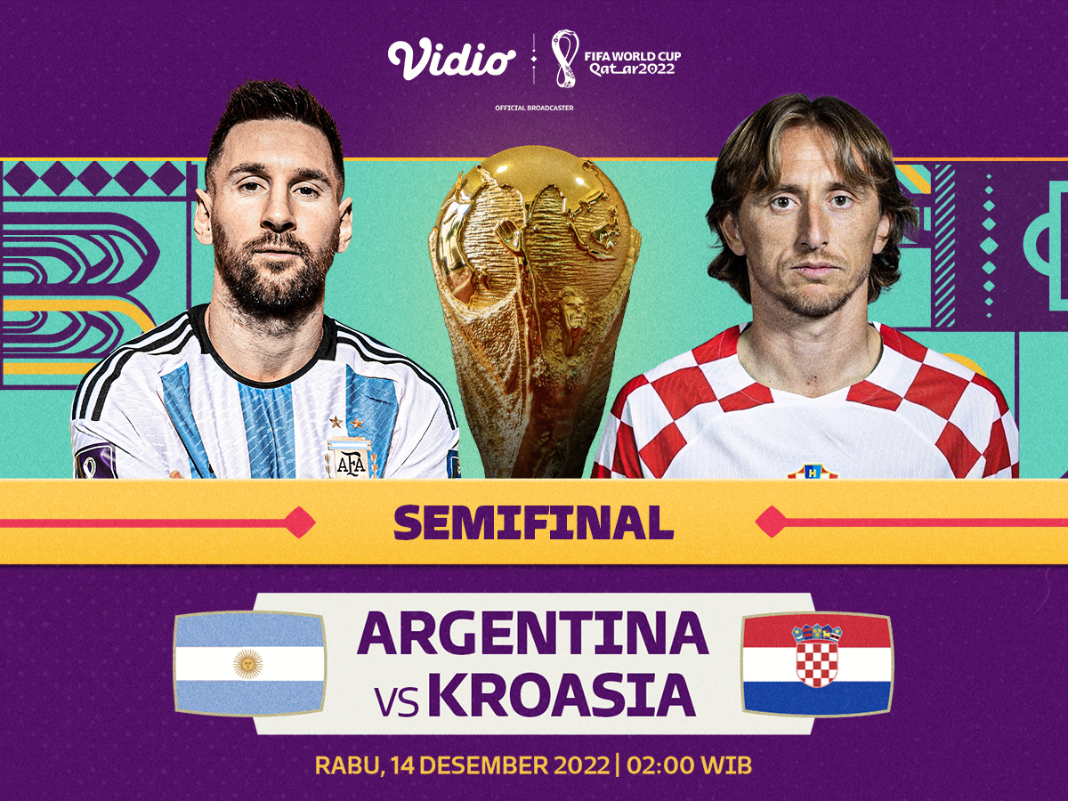 Jadwal dan Live Streaming Piala Dunia 2022: Argentina vs Kroasia
