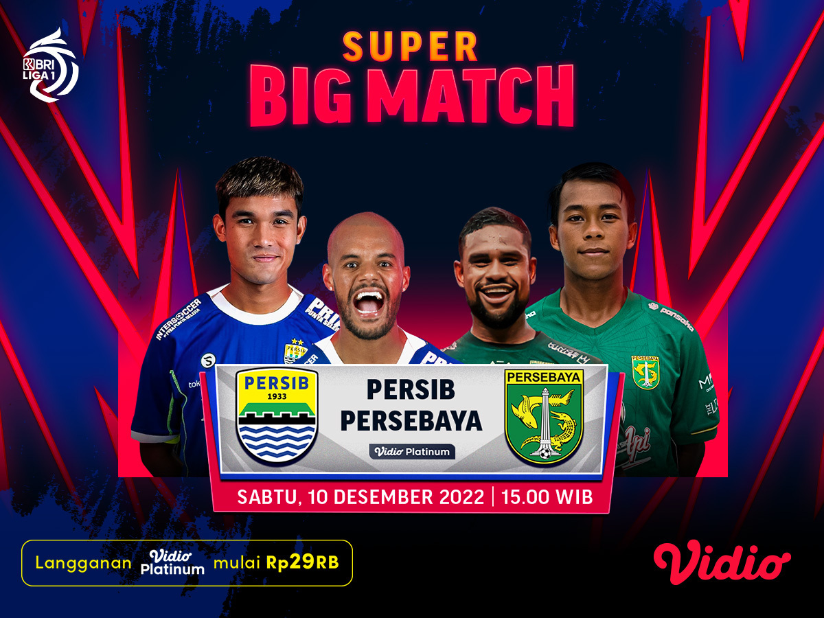 Jadwal Live Streaming BRI Liga 1 Persib VS Persebaya