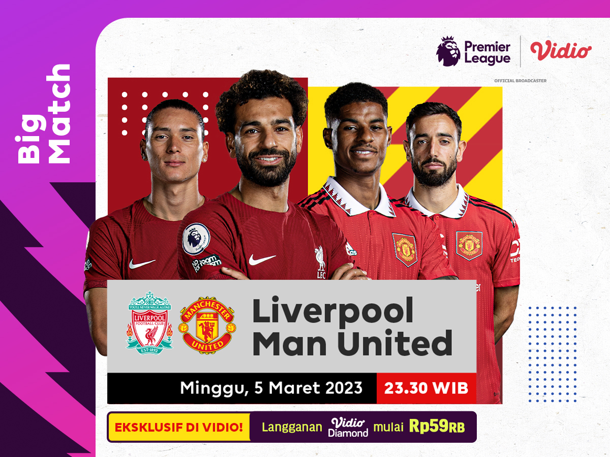 Siaran Langsung Liverpool Vs Manchester United | Vidio