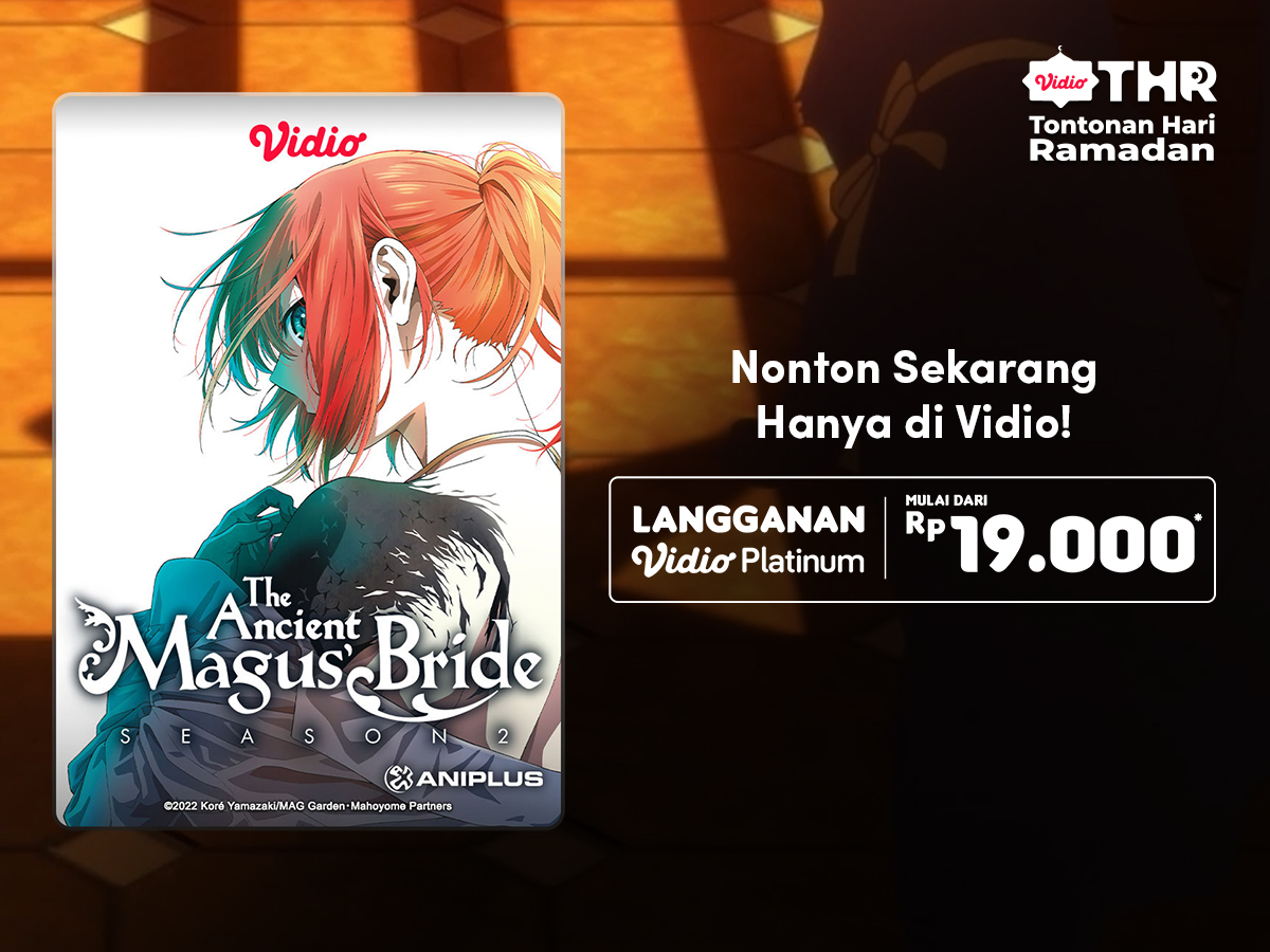 Link Nonton Anime The Ancient Magus Bride Season 2 di Vidio, Berikut ...