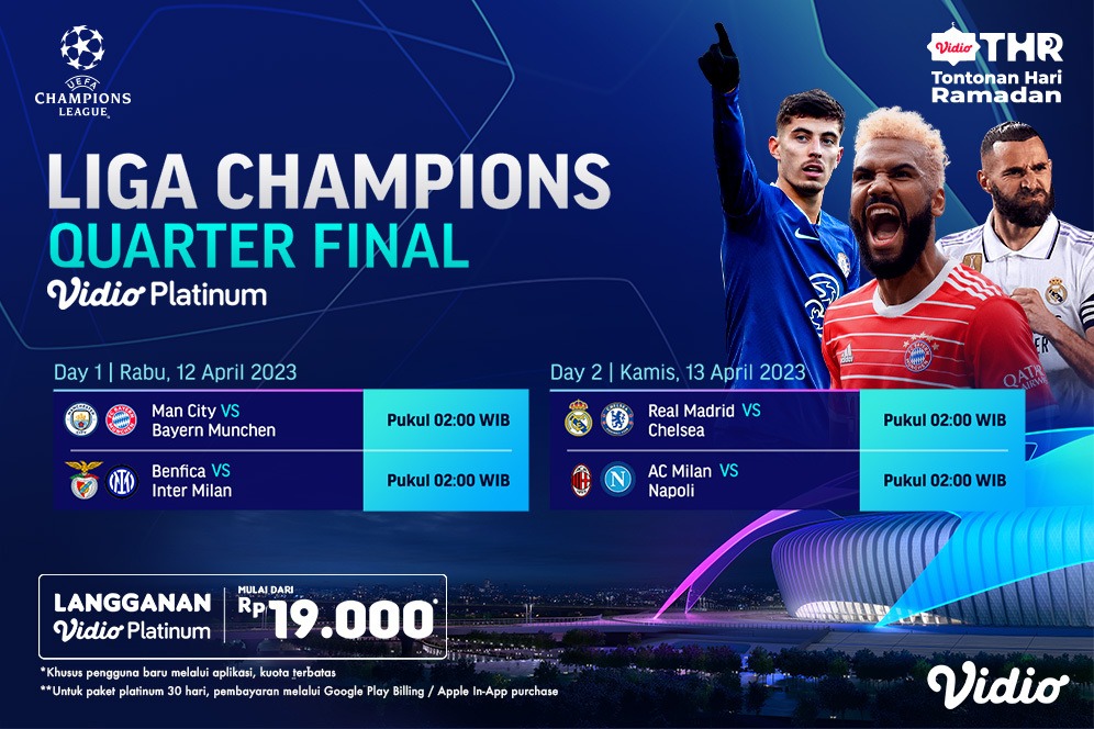 Live Streaming Liga Champions Babak 8 Besar - Vidio Blog