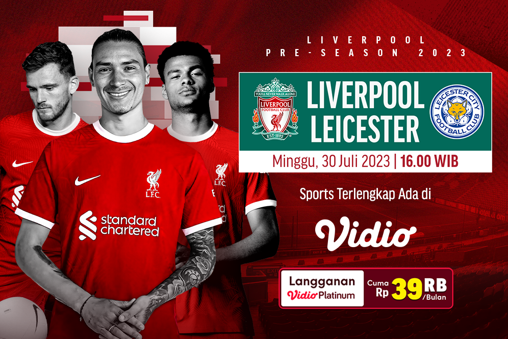 Siaran Langsung Liverpool vs Leicester City | Vidio