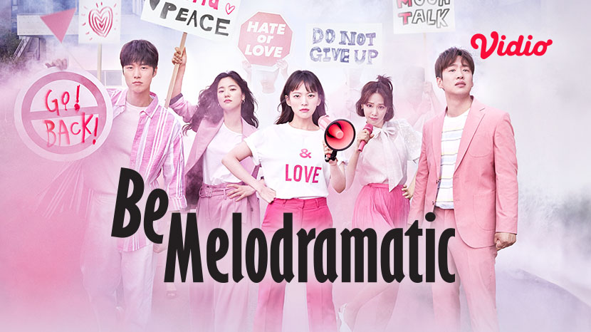 Drama Korea Be Melodramatic tentang Persahabatan di Vidio - Vidio Blog