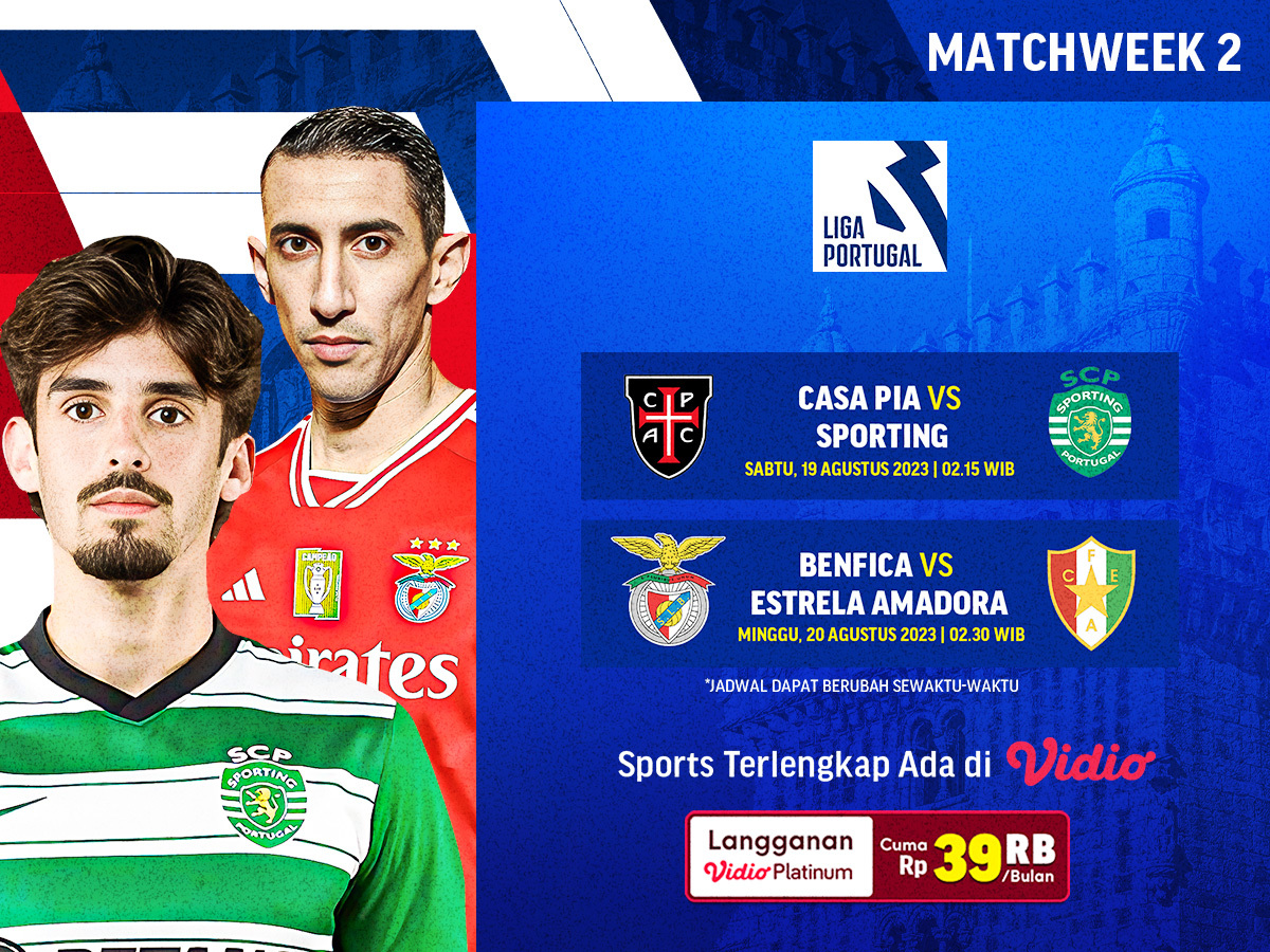 Jadwal Lengkap dan Live Streaming Liga Portugal Pekan 2 - Vidio Blog