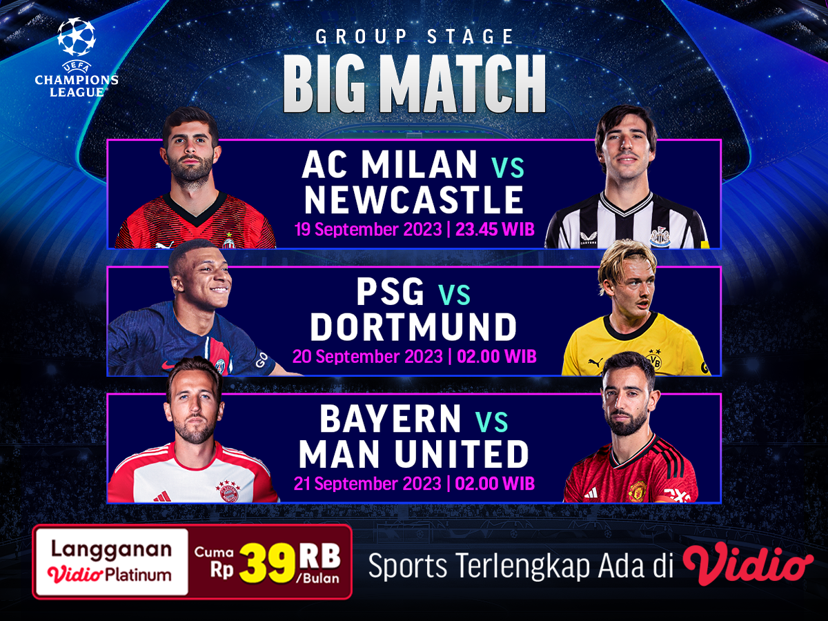 Jadwal dan Link Siaran Langsung Liga Champions 2023/2024 Week 1 di Vidio! - Vidio Blog