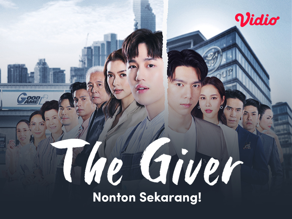 The Giver Drama Thai Hadir di Vidio, Berikut Sinopsisnya! - Vidio Blog