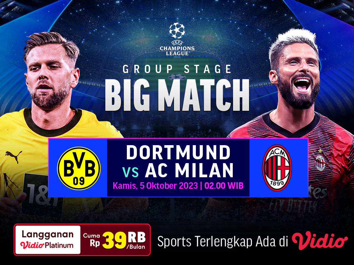 Jadwal dan Link Streaming Dortmund vs AC Milan UCL 23/24 - Vidio Blog
