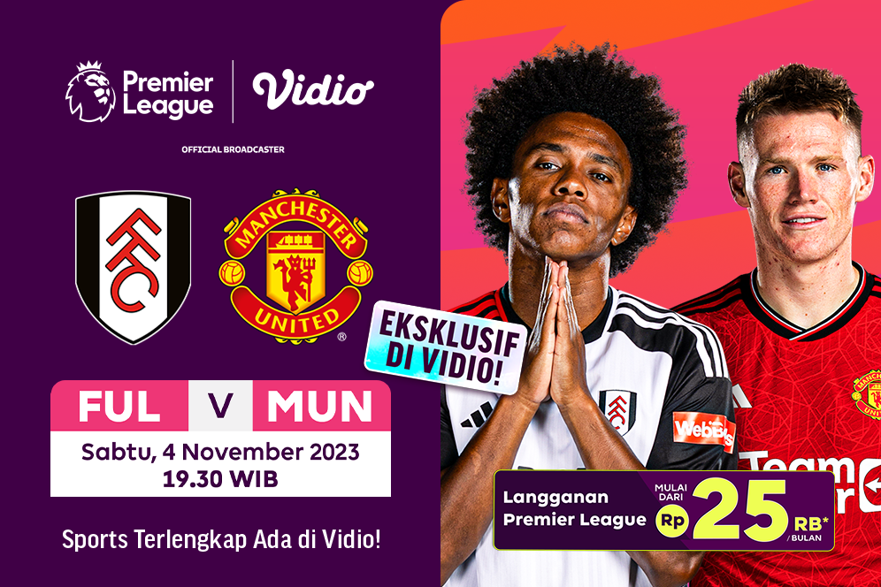 Jadwal dan Link Streaming Fulham vs MU Liga Inggris 23/24 - Vidio Blog
