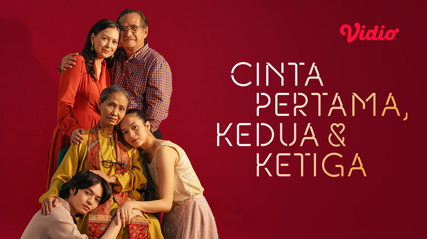 Sinopsis Film Cinta Pertama, Kedua & Ketiga di Vidio, Saksikan Kisah Cinta yang Menguras Emosi ...