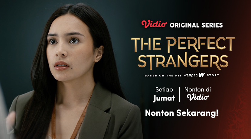 Sinopsis The Perfect Strangers Episode 2 di Vidio, Beby Tsabina Resmi Jadi Asisten Pribadi ...