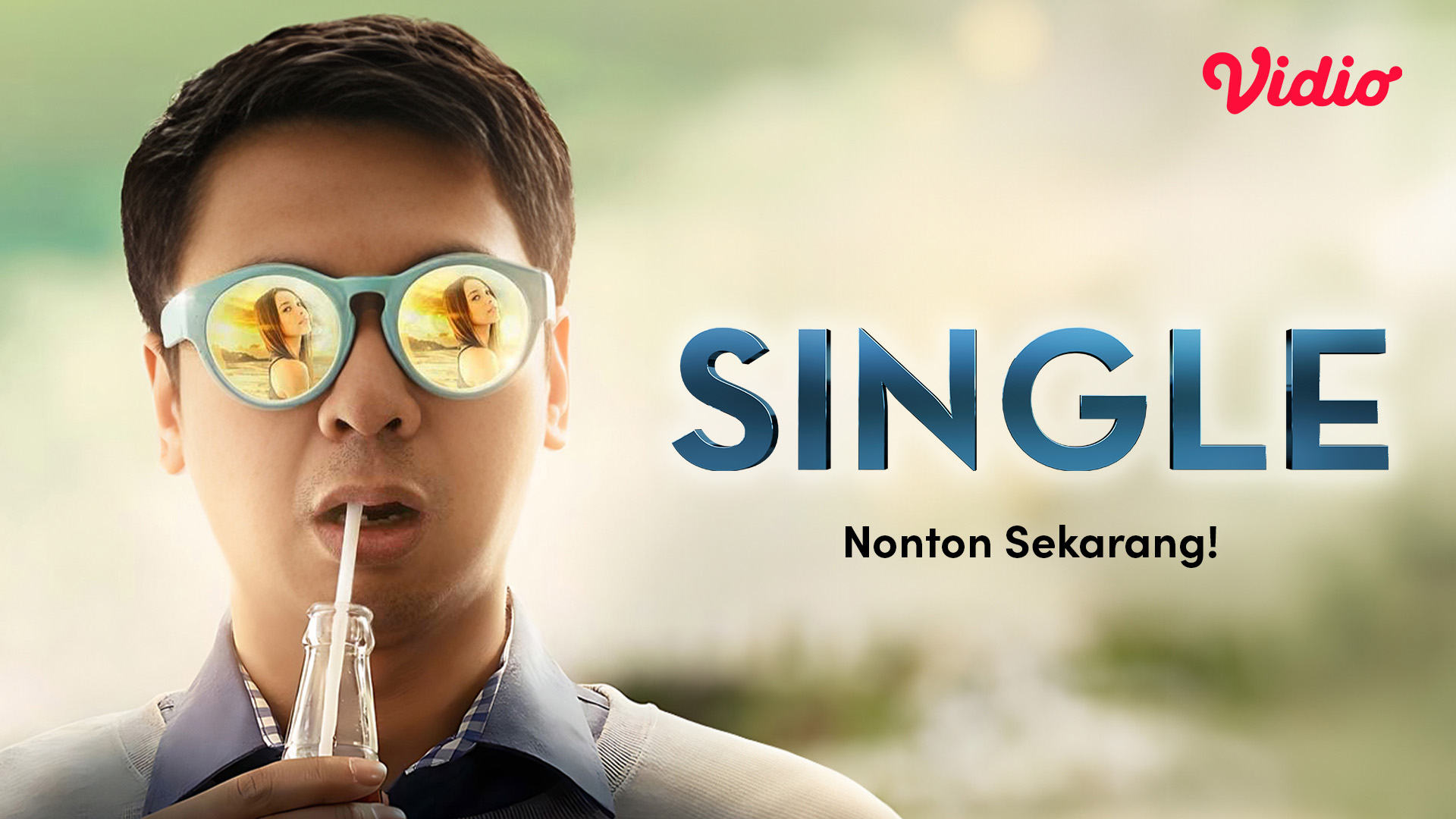 Sinopsis Film Single dan Link Nontonnya di Vidio, Dibintangi Raditya ...