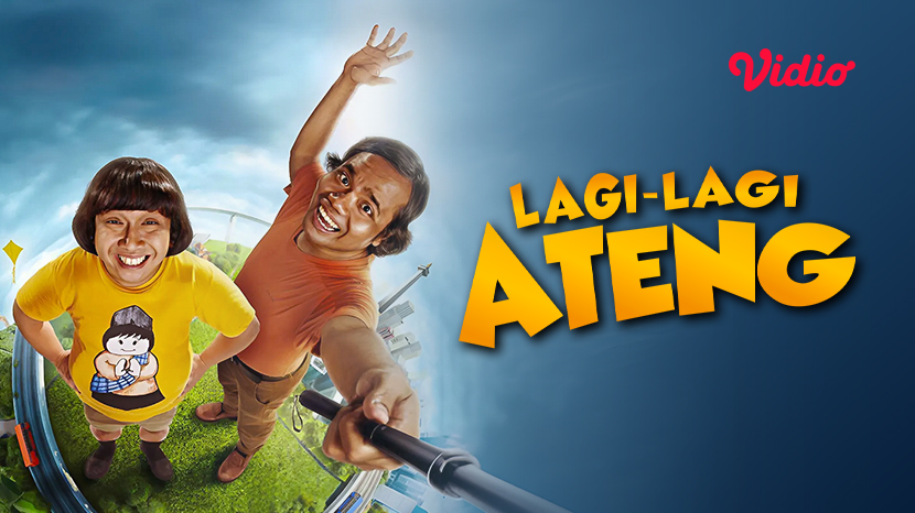 Film Komedi Lagi-Lagi Ateng, Berikut Alasan Nonton dan Fakta Menariknya ...