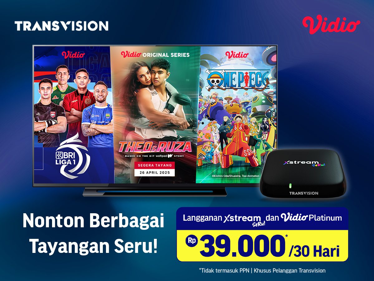 Nikmati Hiburan Tanpa Batas dengan Transvision XStream Seru! dan Vidio Platinum - Vidio Blog