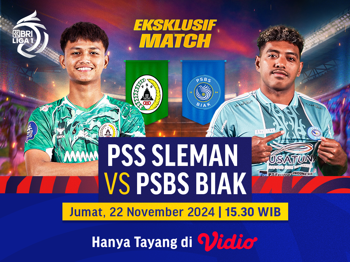 Link Siaran Langsung PSS Sleman vs PSBS Biak BRI Liga 1 - Vidio Blog