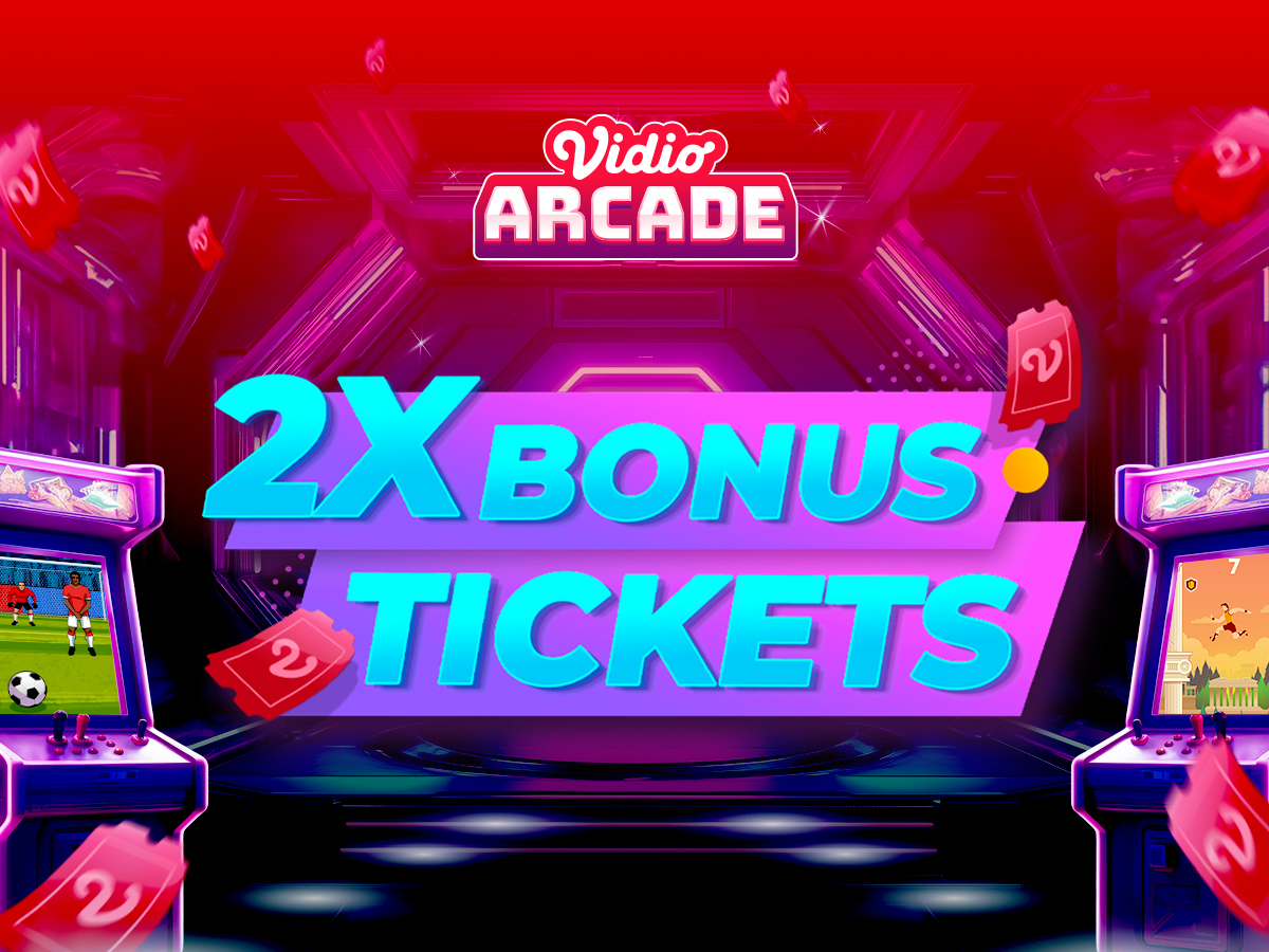 2X Bonus Tickets Untuk Kamu - Vidio Blog