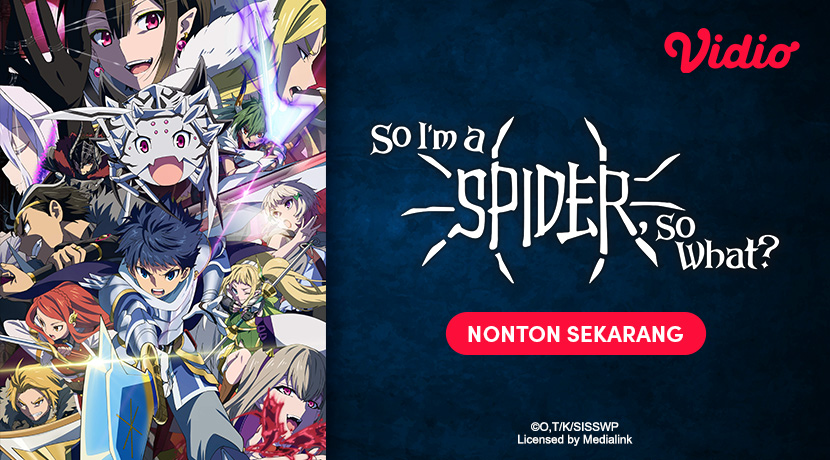 Sinopsis Anime So I’m a Spider? So What Season 1 di Vidio: Melihat ...