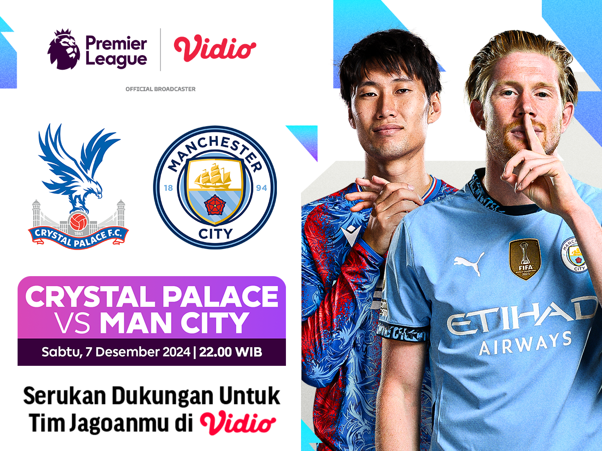 Link Siaran Langsung Crystal Palace vs Manchester City, Laga Penting Bagi Kedua Tim Liga Inggris ...