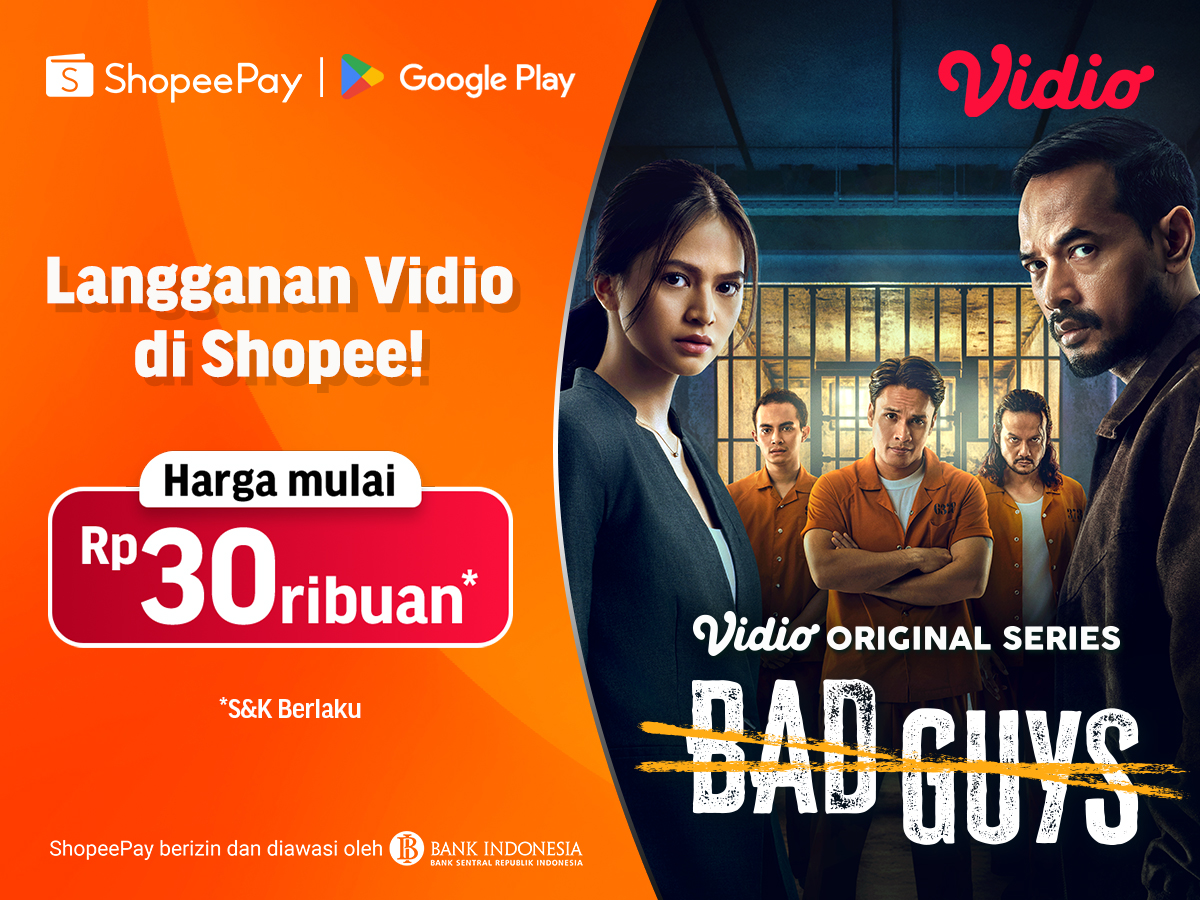 Nonton Vidio Original Series Bad Guys Jadi Lebih Hemat: Langganan Vidio Dengan Promo Shopee ...