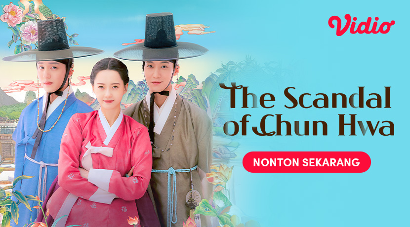 Sinopsis Drakor The Scandal of Chun Hwa di Vidio, Drama Romantis Penuh Skandal Diperankan Go Ara