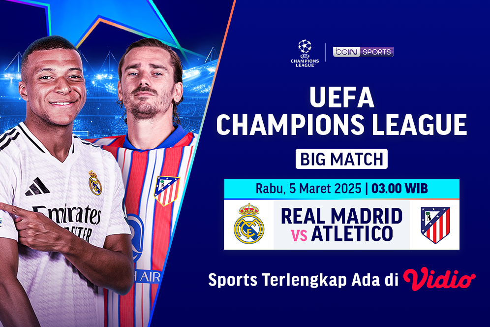 Link Live Streaming Real Madrid vs Atletico Madrid, Big Match Liga Champions - Vidio Blog