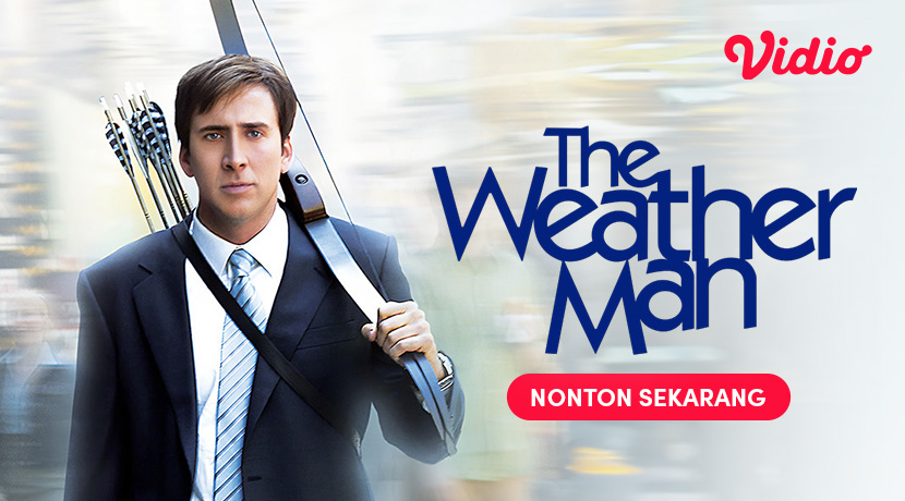 Sinopsis Film Hollywood The Weather Man: Kisah Nicolas Cage dalam ...