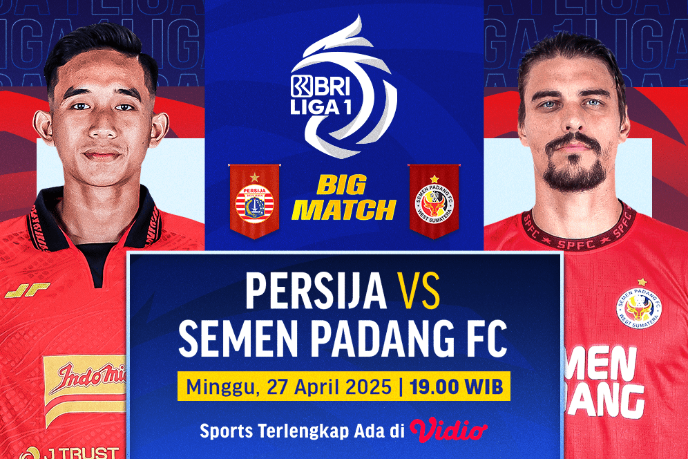 Link Siaran Langsung Big Match BRI Liga 1: Persija Jakarta vs Semen Padang di Vidio - Vidio Blog