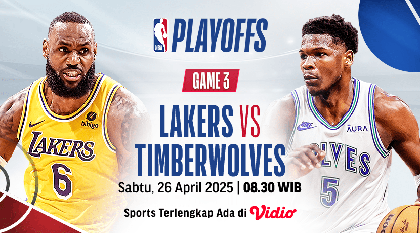Sengit! Nonton Lakers vs Timberwolves - NBA Playoffs 2025
