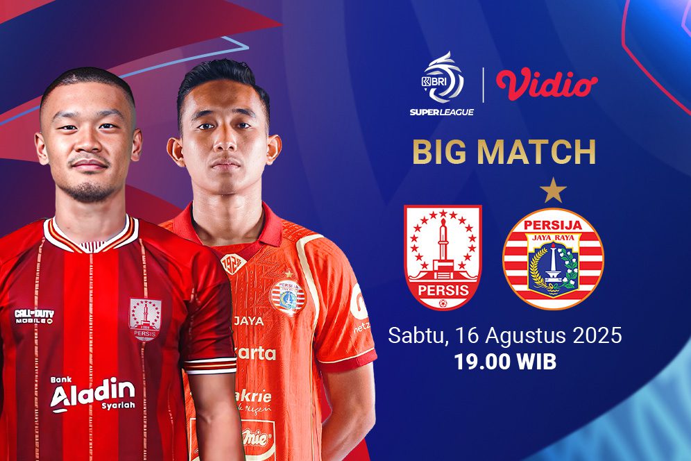 Live Streaming BRI Super League 2025/2026 Persis vs Persija, Hanya di Vidio