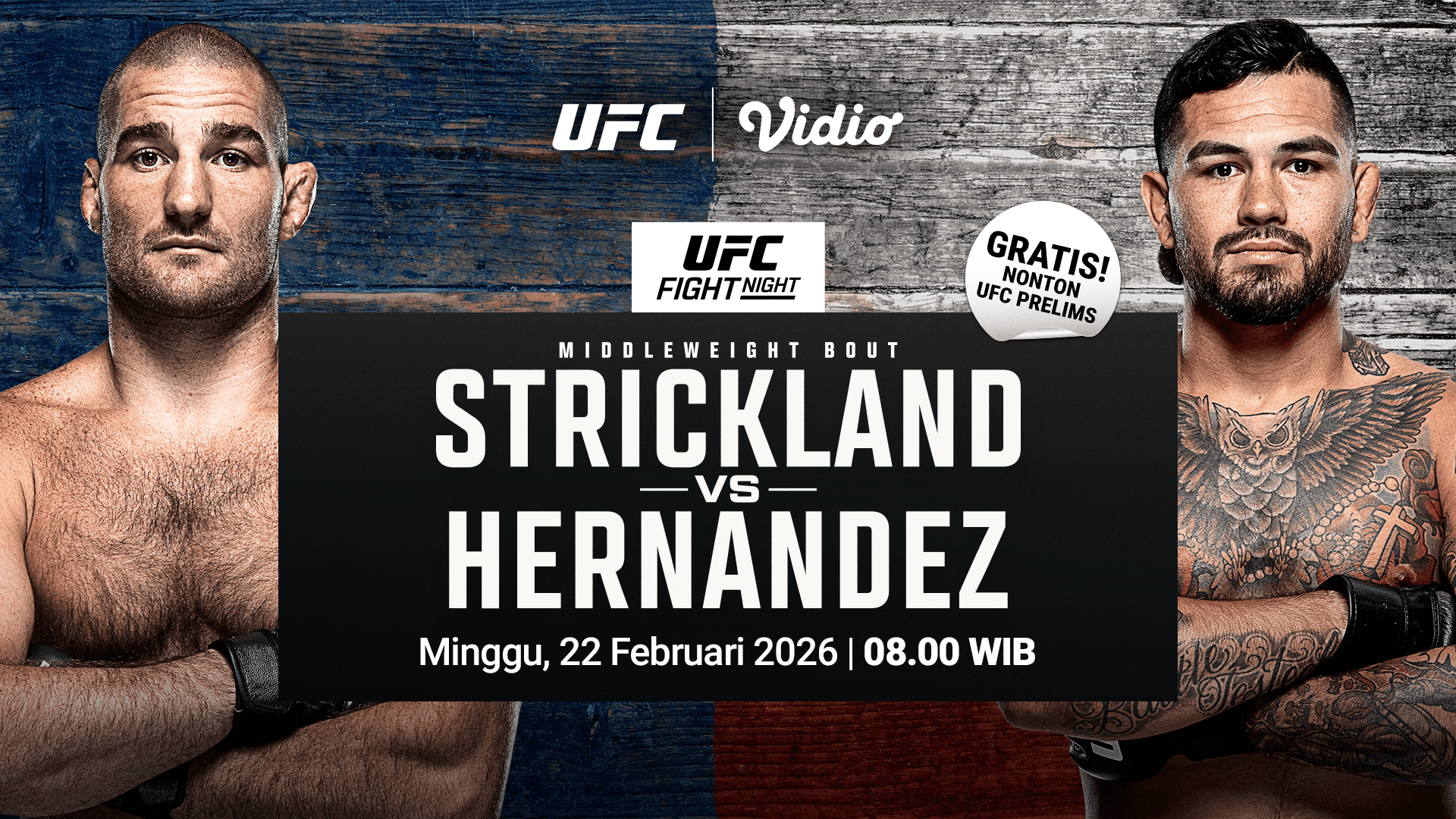 Tempat Menonton UFC Fight Night: Strickland vs Hernandez, Gratis Nonton ...