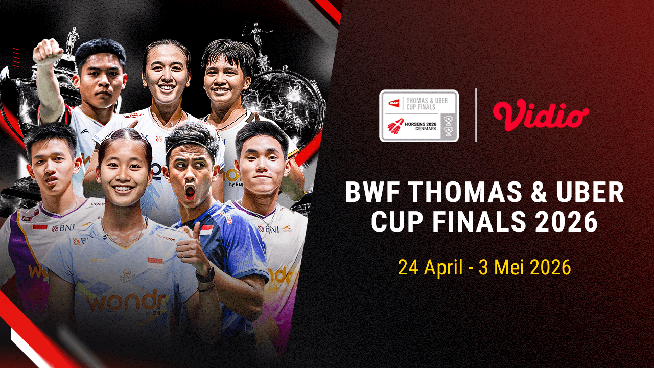 Saksikan Thomas & Uber Cup 2026 Eksklusif di Vidio