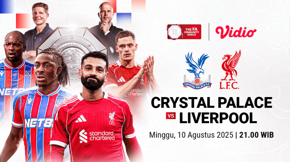 Live Streaming FA Community Shield - Crystal Palace vs Liverpool Saksikan Hanya di Vidio - Vidio ...