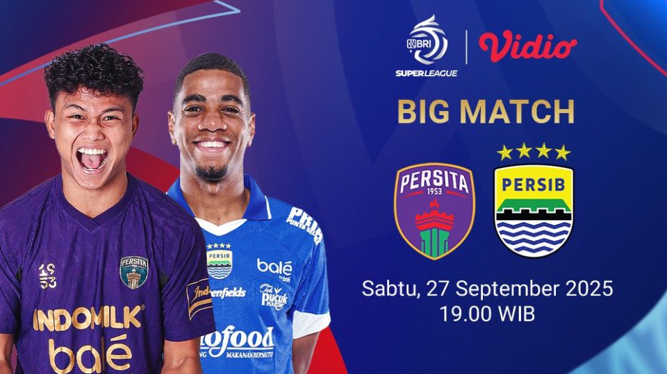 Live Streaming BRI Super League 2025/26 Persita vs Persib Eksklusif di Vidio