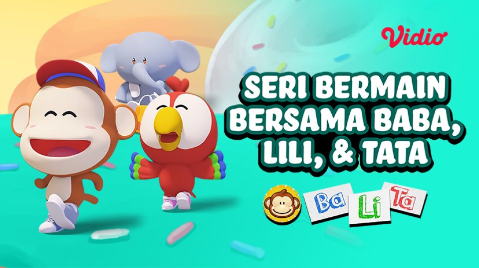 Belajar sambil Bernyanyi bersama Baba, Lili, dan Tata di Vidio - Vidio Blog