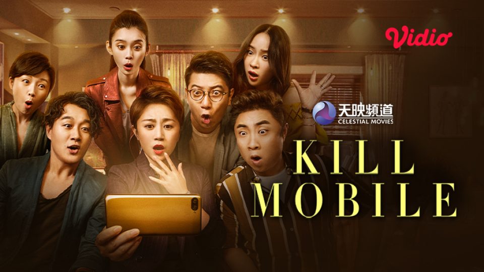 Streaming Movie Kill Mobile, Berbagi Privasi Malah Membawa Petaka ...