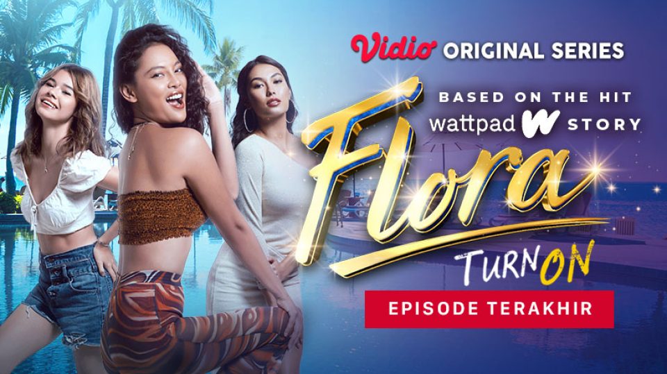 Sinopsis Flora Original Series Episode 8: Lembaran Baru untuk Flo